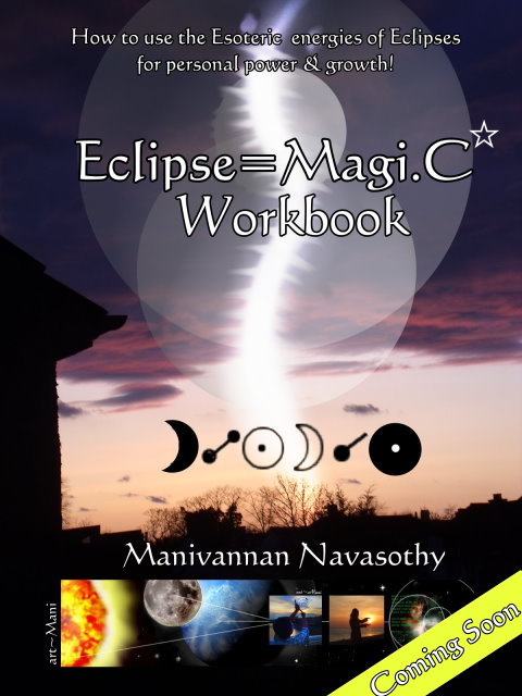 Eclipse Magic – workbook coming soon – QuantumPhoenix.net