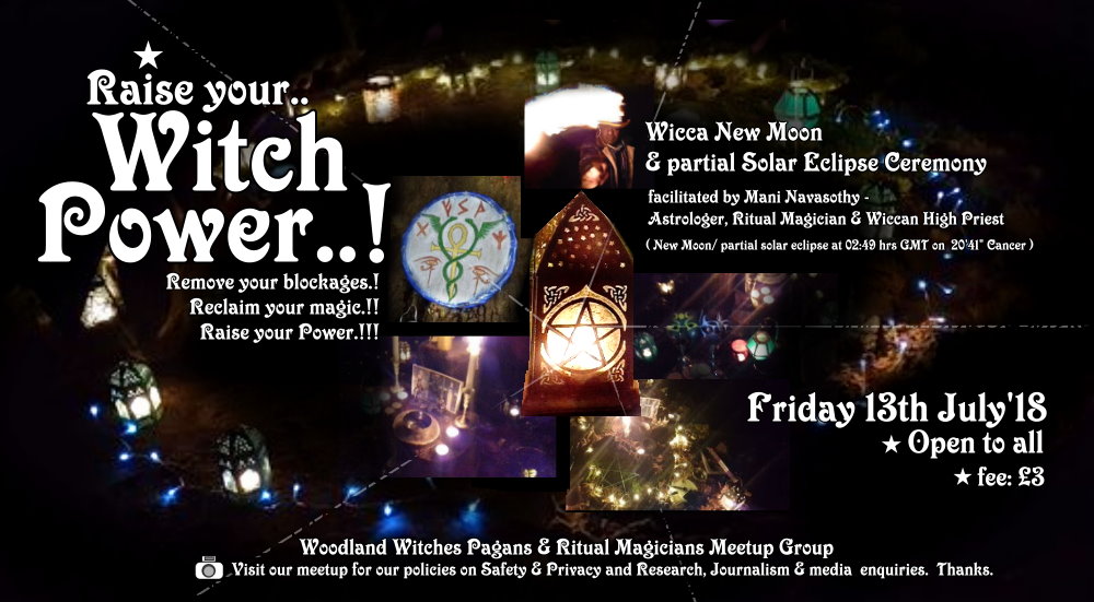 Raise your Witch Power! -Friday 13th July 2018 – special New Moon Ritual in London ...