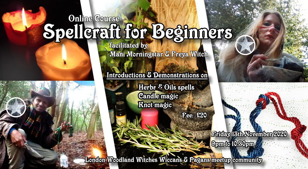 Spellcraft for Beginners – online course Friday 13th November 2020 – QuantumPhoenix.net