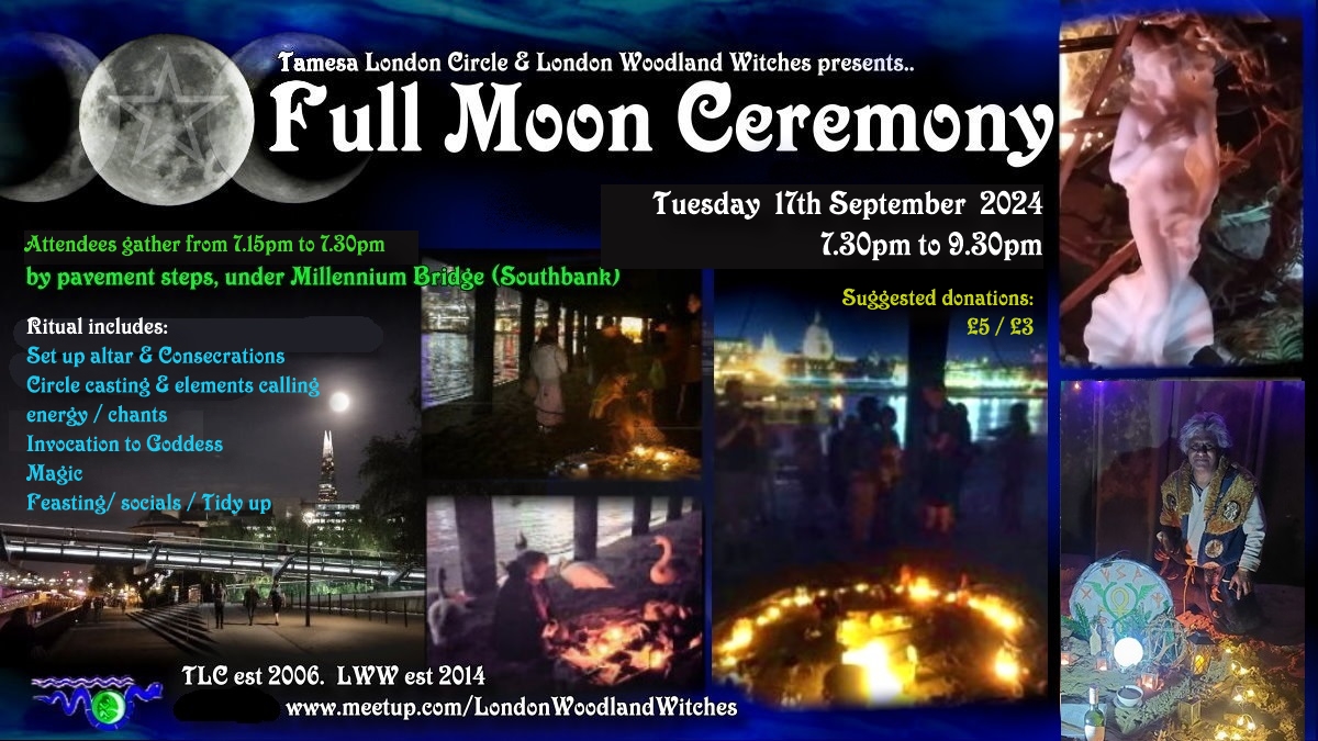 Wicca Full Moon Rituals (by river Thames, Central London) – Sept to Dec ...